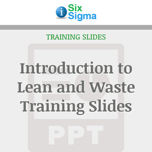Introduction to Lean and Waste Training Slides – isixsigma